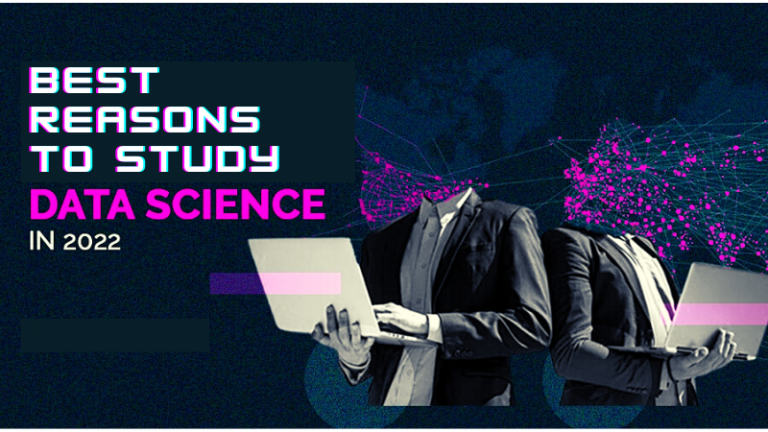 Best Reasons to Study Data Science in 2022 | Daac Blog