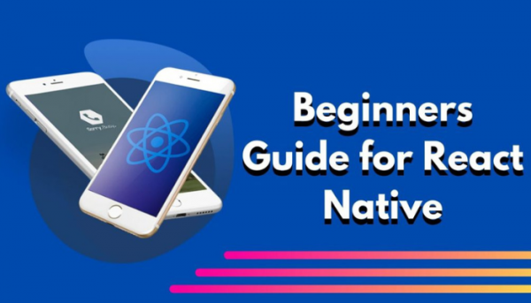 Beginner’s Guide to React Native App Development | Daac Blog