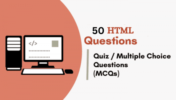 Mastering HTML: 50 Multiple-Choice Questions For Beginners | Daac Blog